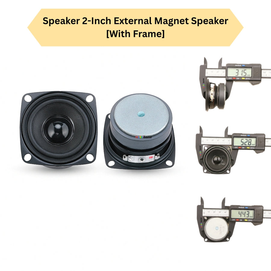 2-Inch External Magnet Speaker [With Frame]